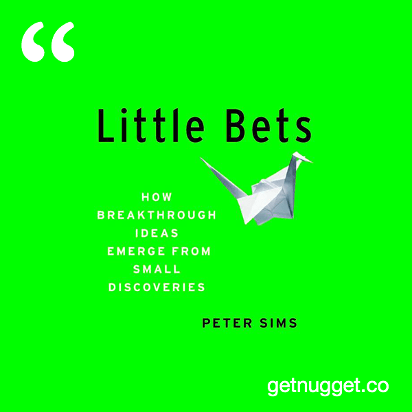 Little Bets PDF Summary - Peter Sims | 12min Blog Staging
