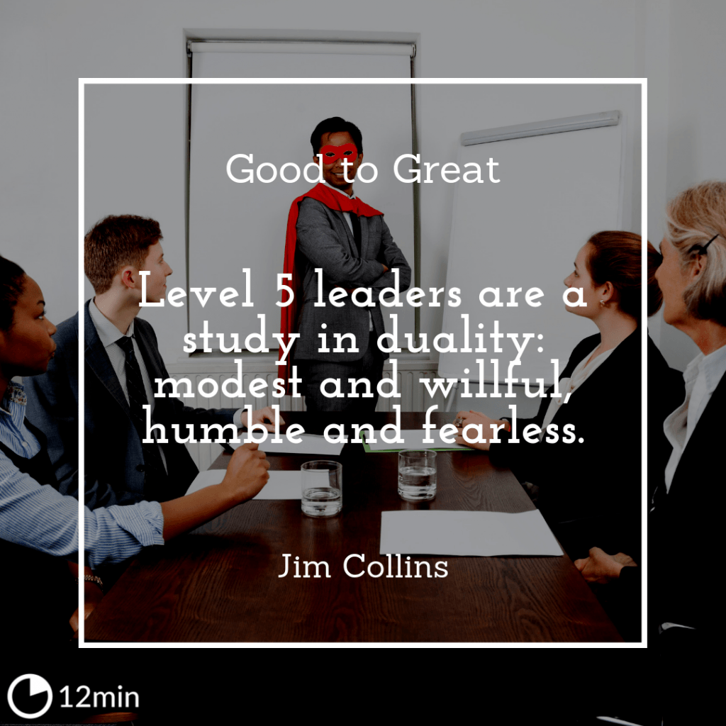Good to Great PDF Summary - Jim Collins | 12min Blog