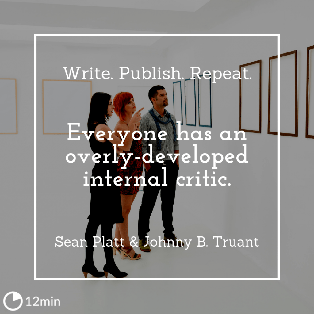 Write. Publish. Repeat. Summary - Sean Platt | 12min Blog