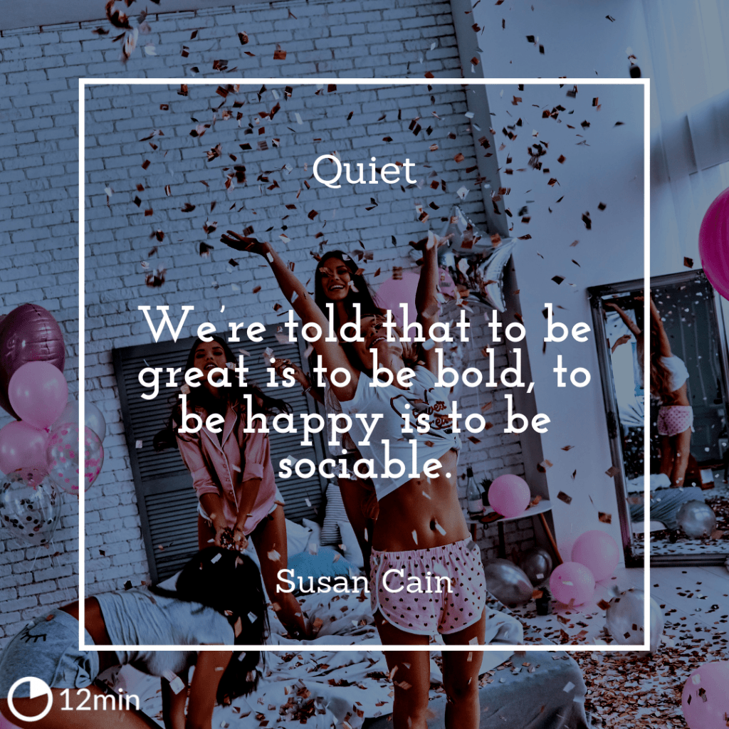 Quiet PDF Summary - Susan Cain | 12min Blog