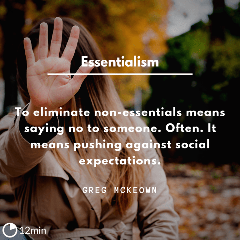Essentialism PDF Summary - Greg McKeown | 12min Blog