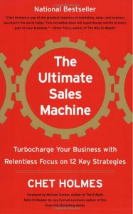 The Ultimate Sales Machine PDF Summary - Chet Holmes | 12min Blog