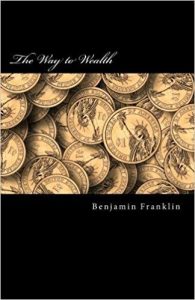 The Way to Wealth PDF Summary - Benjamin Franklin | 12min Blog