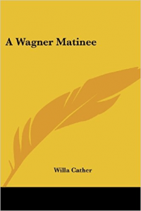 A Wagner Matinee PDF Summary - Willa Cather | 12min Blog