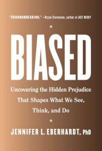 Biased Summary - Jennifer Lynn Eberhardt | 12min Blog